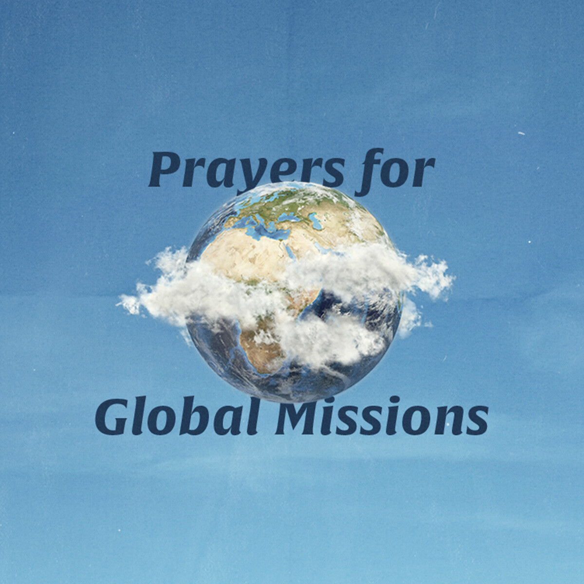 Prayers for Global Missions 2024